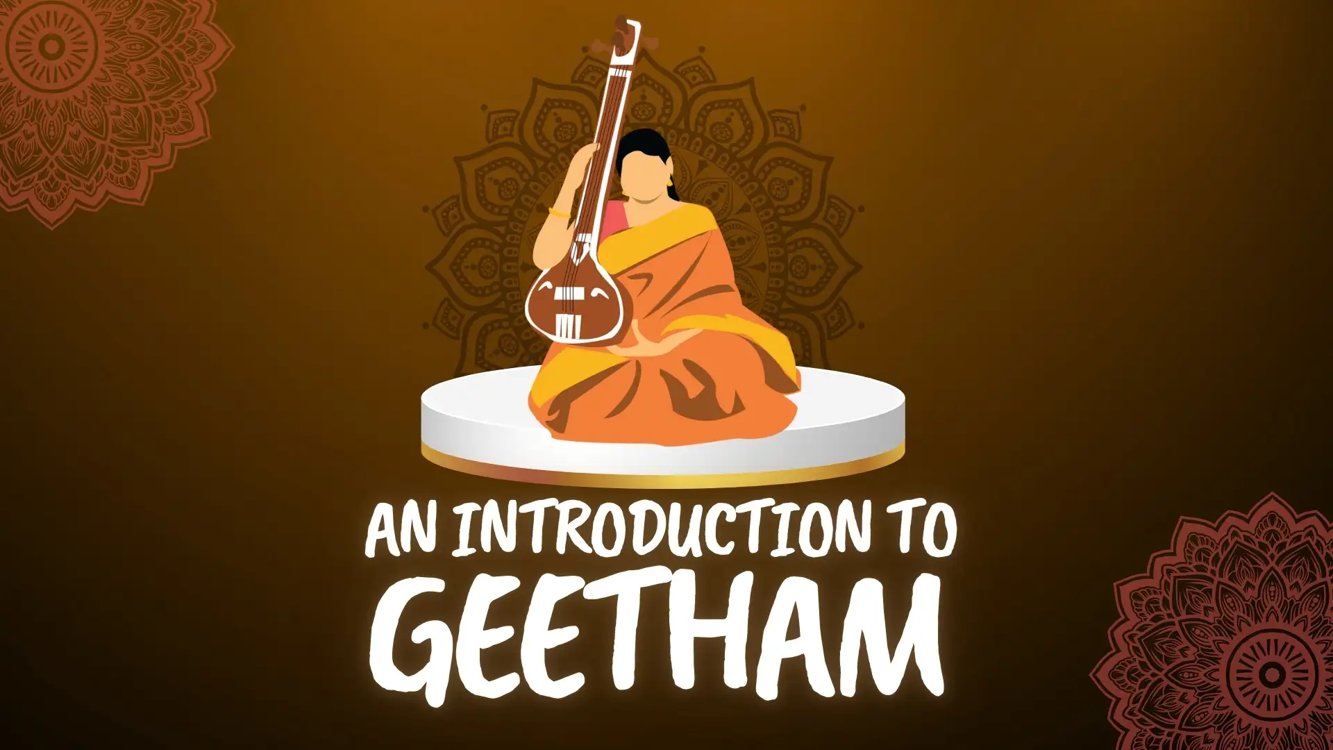 Learn About Geetham Series - Fundmentals, Origin and It's Types