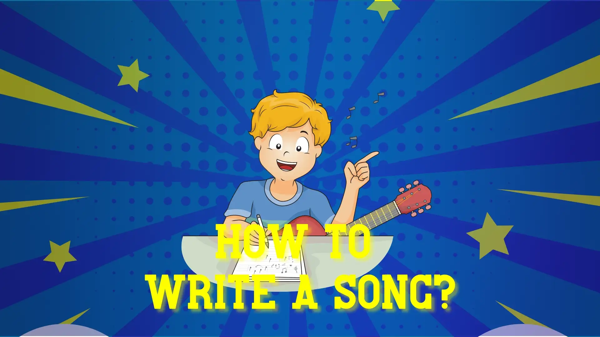 How to Write a Song With Some Tips and Tricks