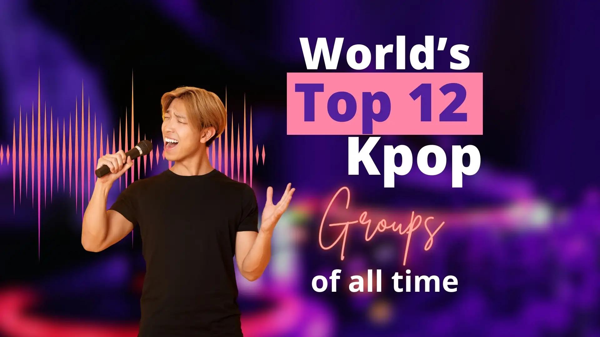 World's Best Top Kpop Groups Of All time - Musicmaster.in