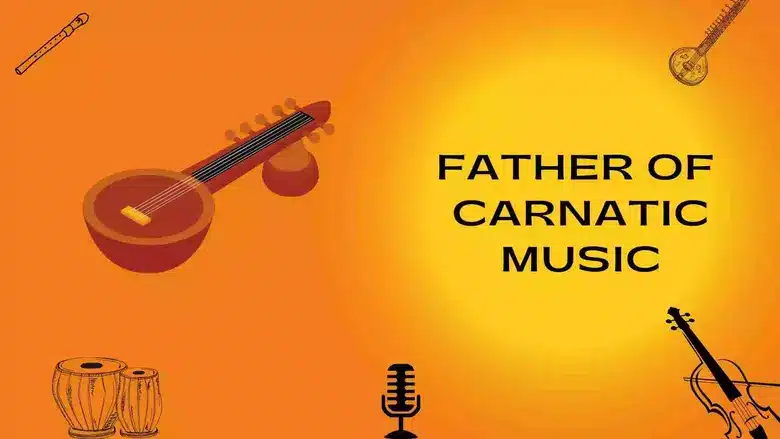 Everything About Purandara Dasa The Father of Carnatic music