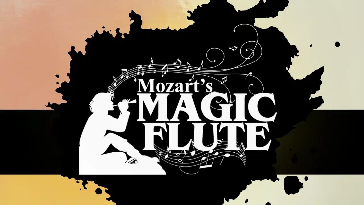 Magic Flute Opera Summary and Characters With Explanation