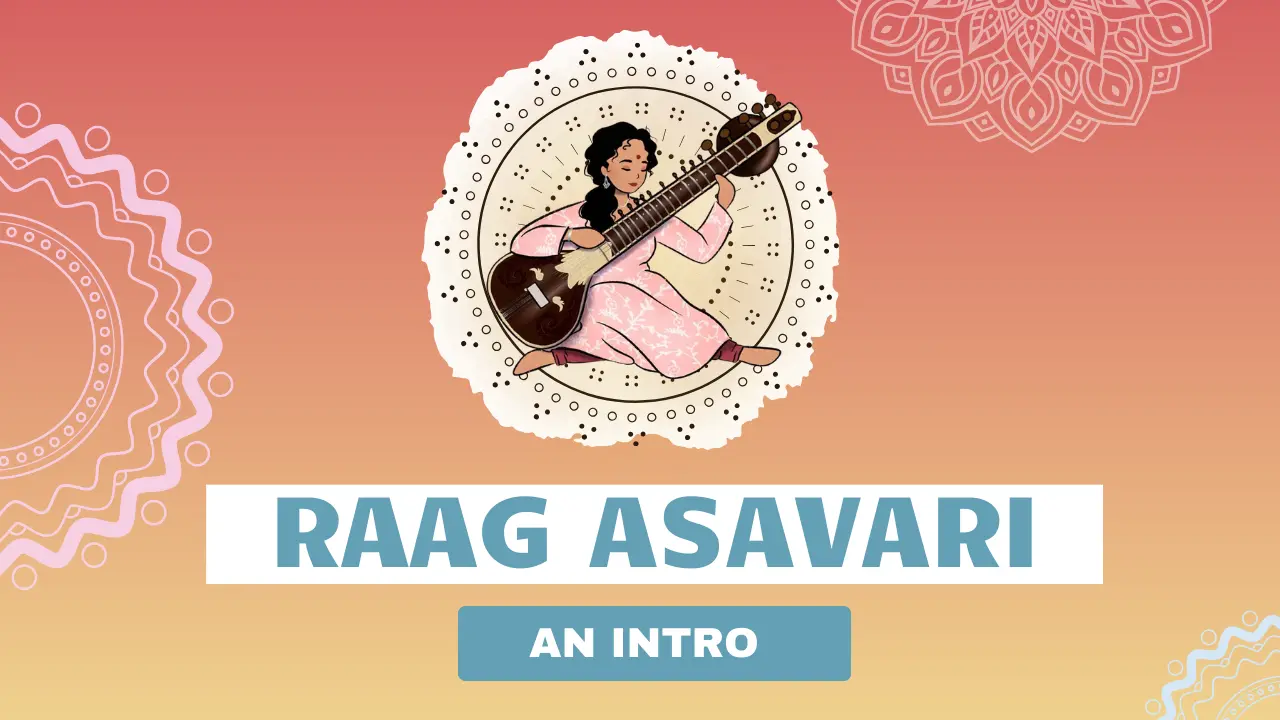 Raag Asavari | MUSIC MASTER